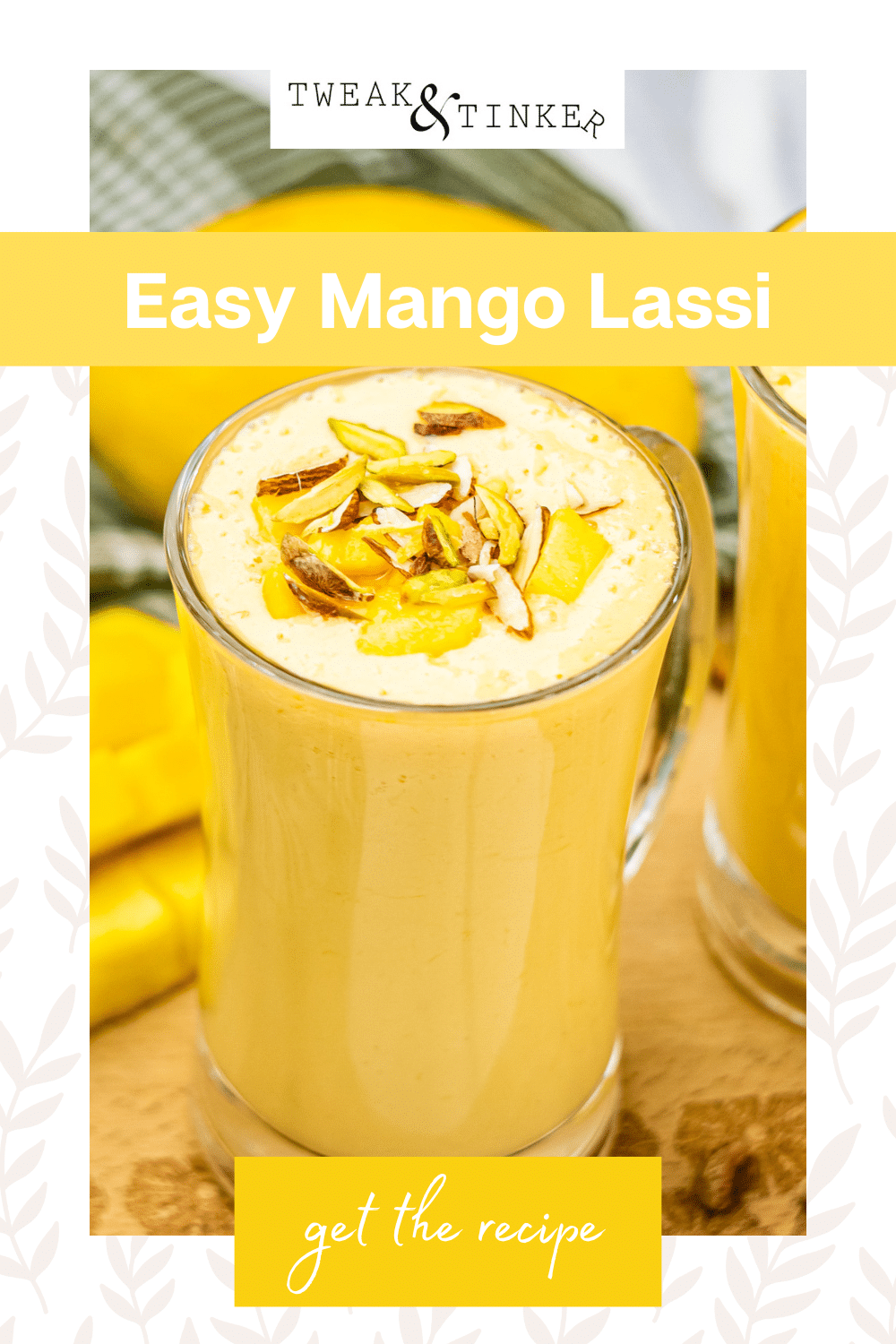 Mango Lassi Recipe with Mango Pulp - How to Make - Tweak and Tinker